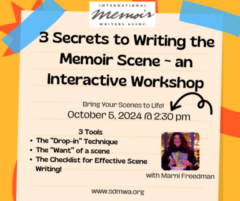 3 Secrets for Writing the Memoir Scene- An Interactive Workshop | San ...